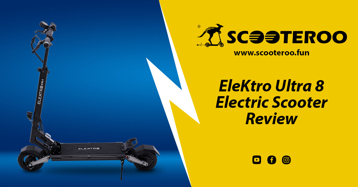 EleKtro Ultra 8 Electric Scooter Review – Scooteroo Perth Pty Ltd